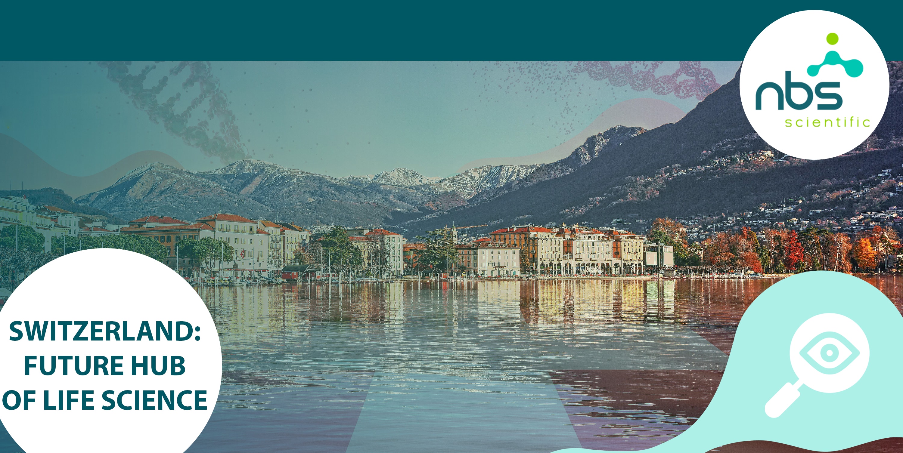 Zwitserland: De opkomende Europese Life Science hub - NBS Scientific NL